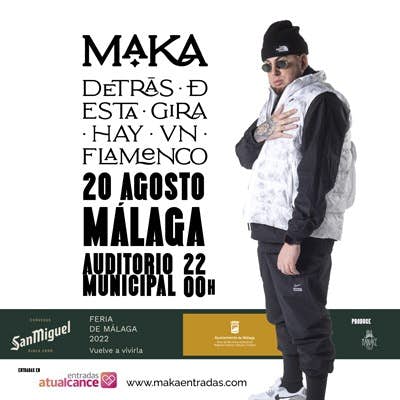 Comprar entradas MAKA EN MÁLAGA - Detrás de esta gira hay un flamenco ...