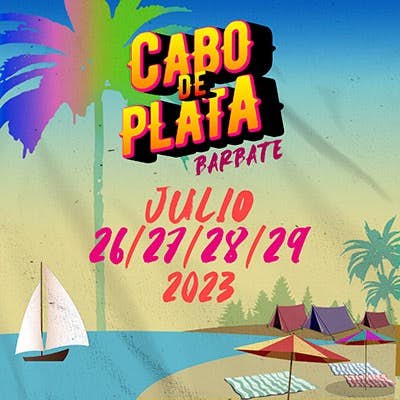 Comprar entradas FESTIVAL CABO DE PLATA 2023 en Entradas a tu alcance