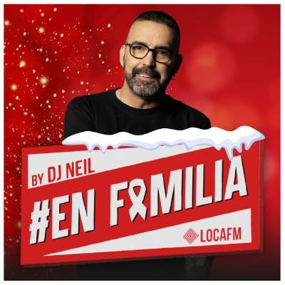 Comprar entradas EN FAMILIA BY DJ NEIL en Entradas a tu alcance