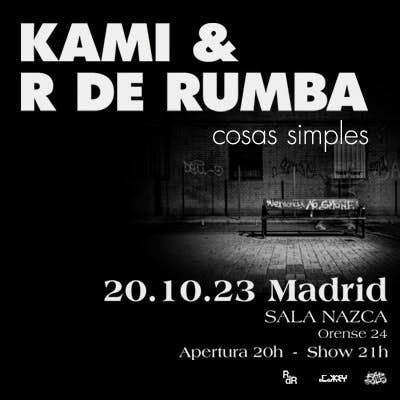 Comprar entradas KAMI & R DE RUMBA - MADRID 2023 en Entradas a tu alcance