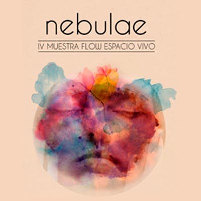 Comprar entradas NEBULAE - IV Muestra Fin de Curso Flow Espacio Vivo en ...